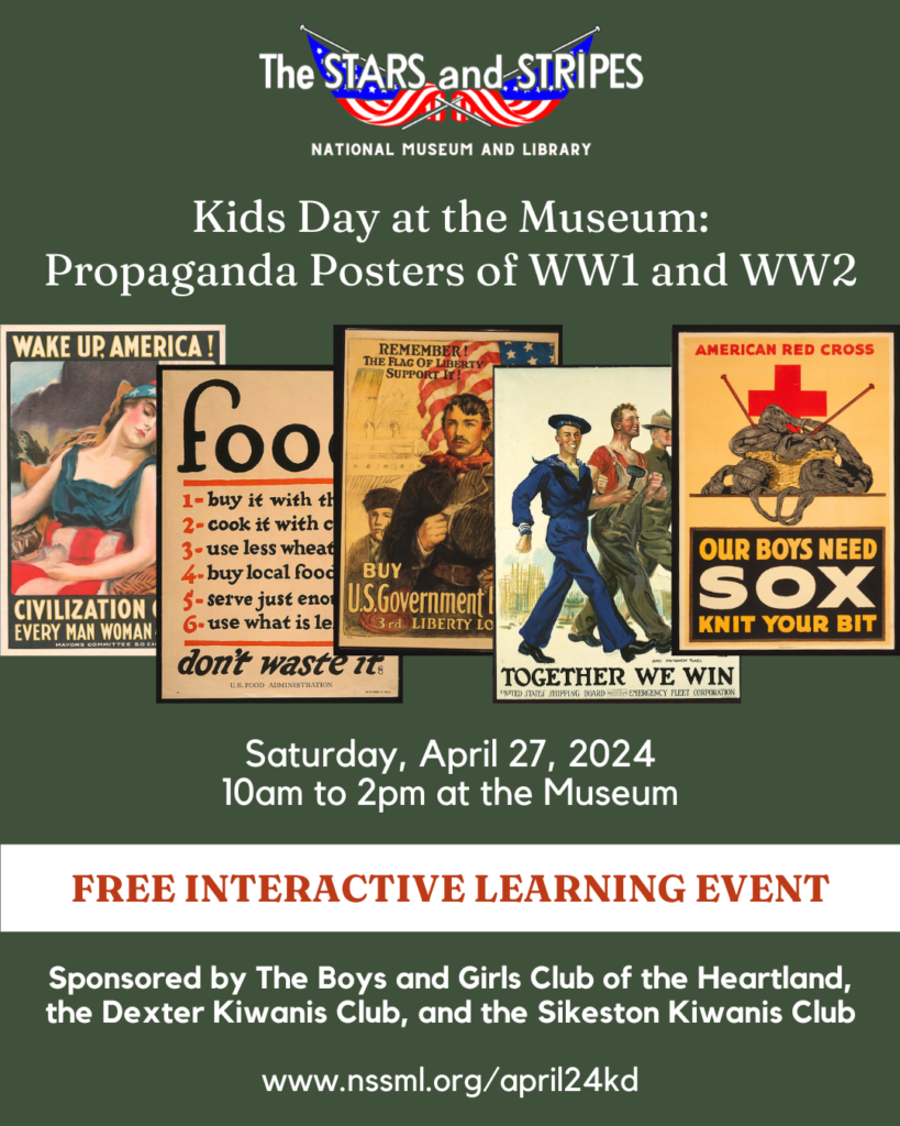 April Kids Day at the Museum: Propaganda Posters of WW1 and WW2 - The ...