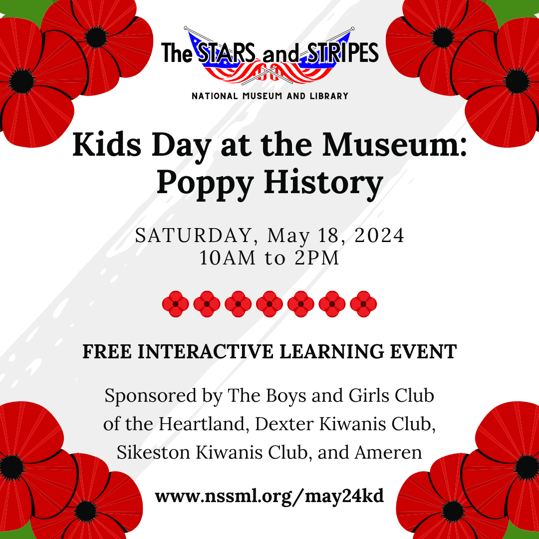 May Kids Day at the Museum: Poppy History - The Stars and Stripes ...